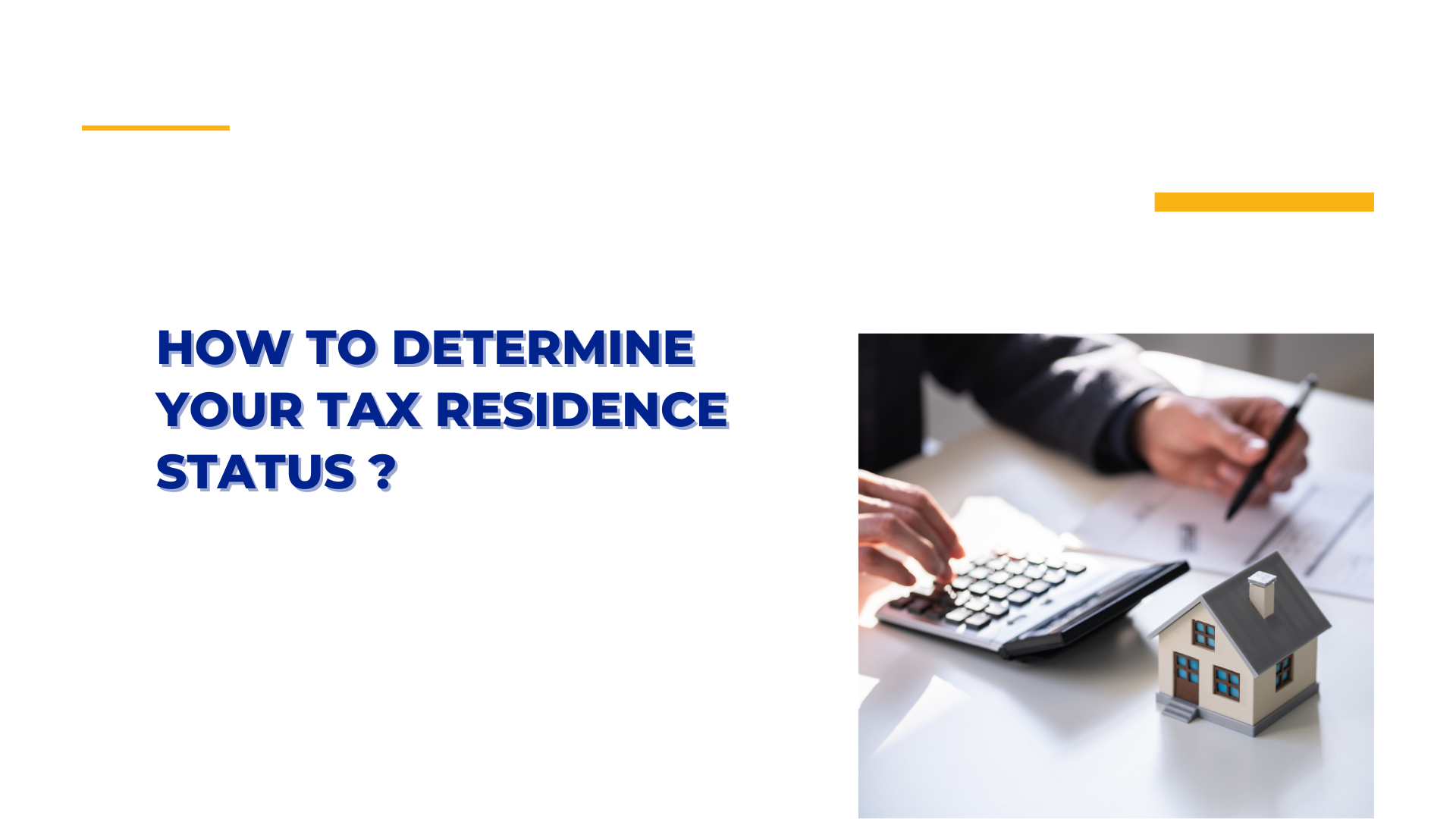 How to determine your tax residence status ? - CA Corporate Account PLT